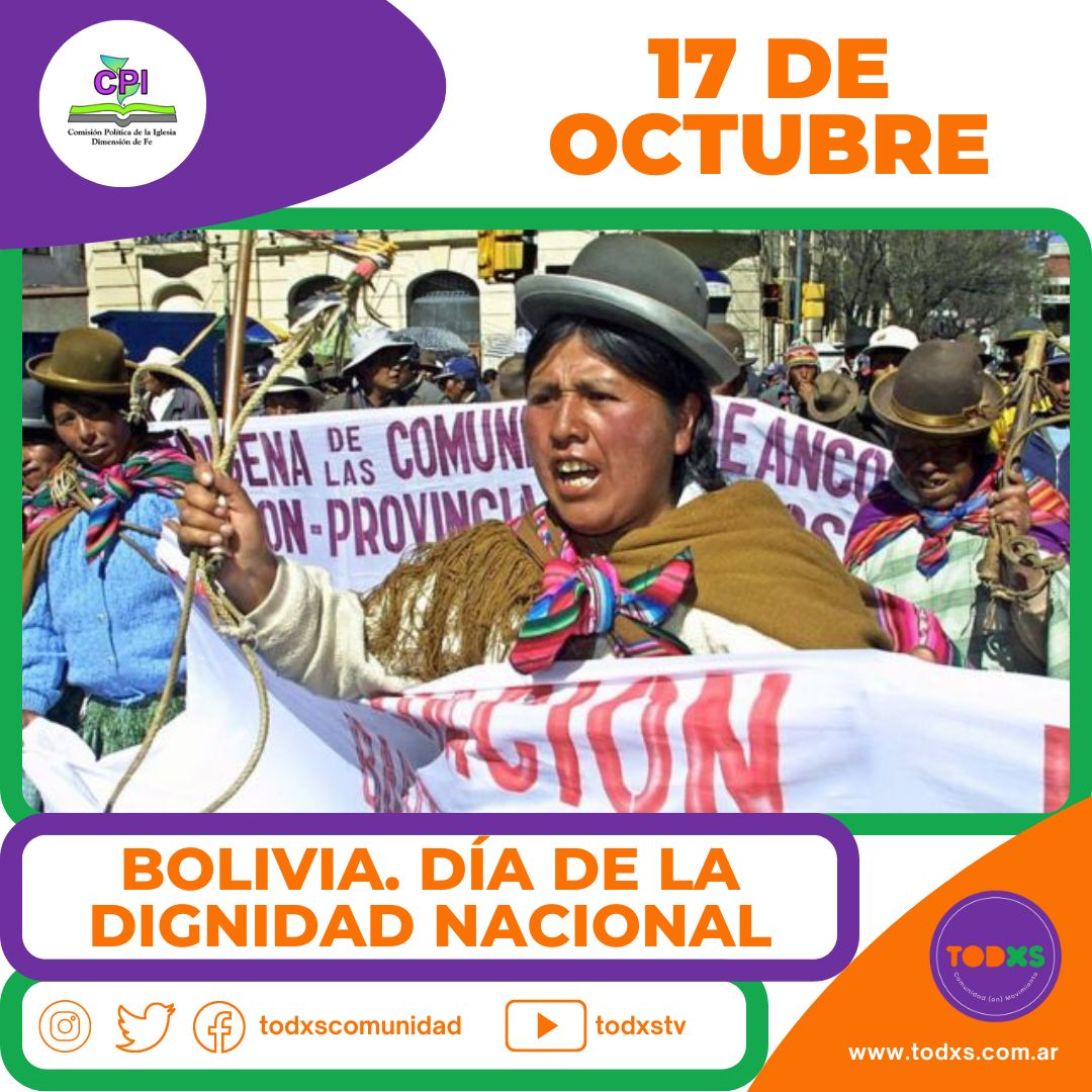 Bolivia D a De La Dignidad Nacional TODXS Bolivia D a De La Dignidad Nacional TODXS
